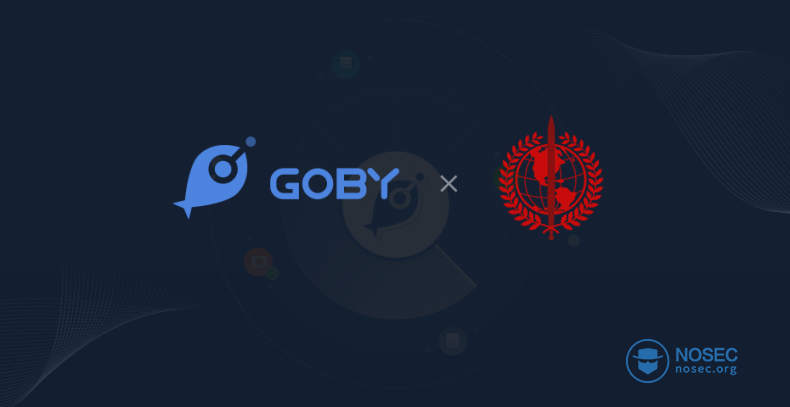 Goby & 悬剑，联合派送一波hvv福利|NOSEC安全讯息平台 - 白帽汇安全研究院